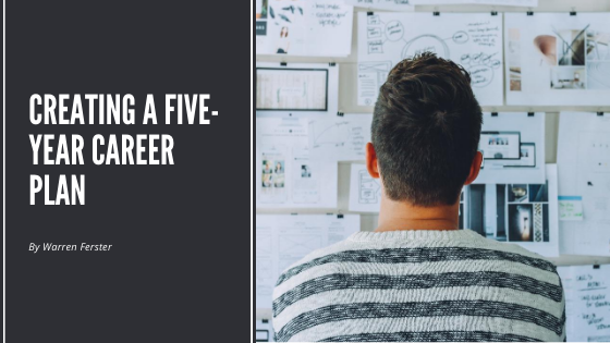 Creating A Five Year Career Plan Warren Ferster Manchester Business Creating A Five Year Career Plan Warren Ferster Manchester Business